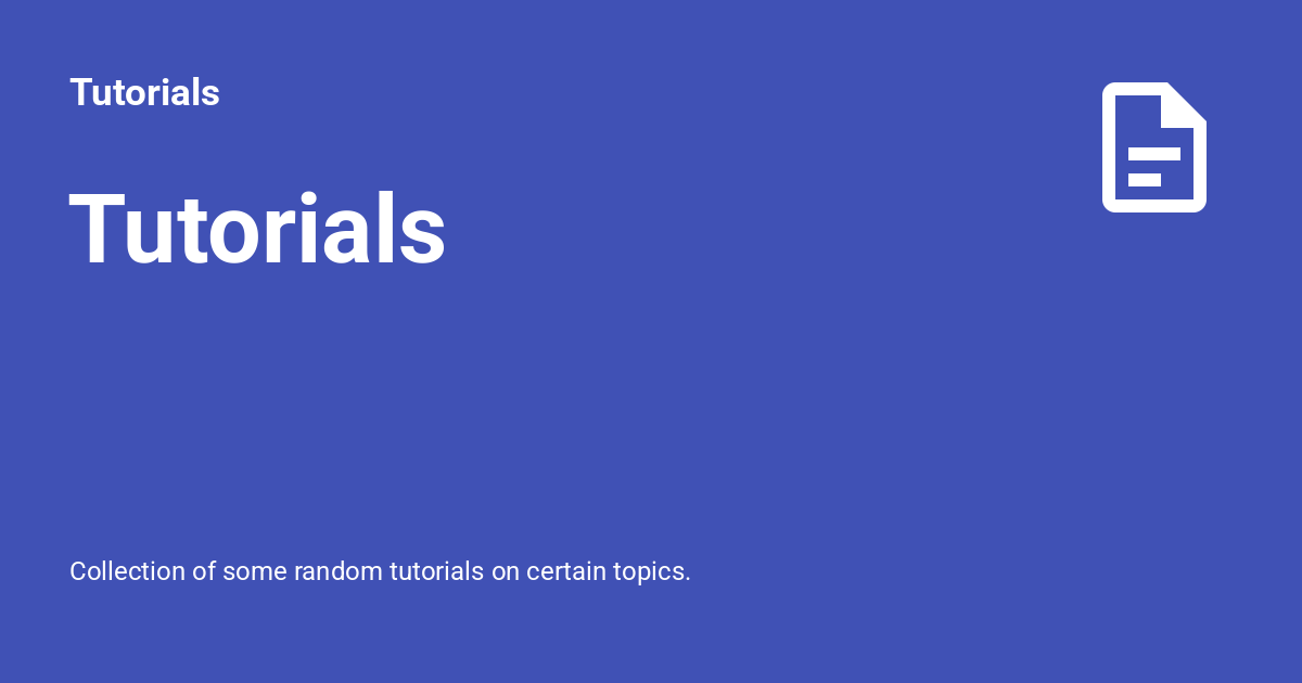 Tutorials