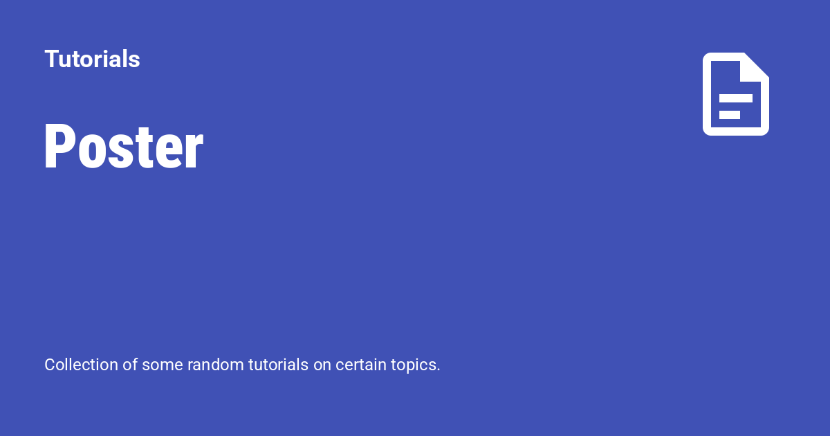 Poster - Tutorials
