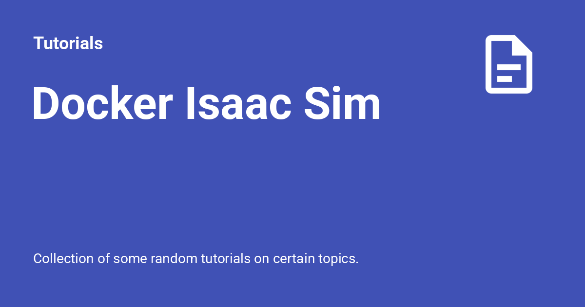Docker Isaac Sim - Tutorials